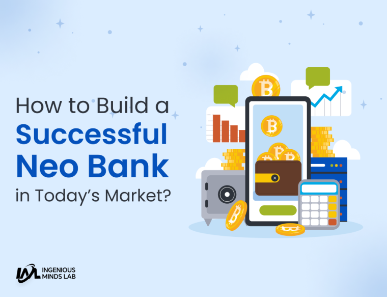 Neo Banking Revolution: How to Build a Successful Neo Bank