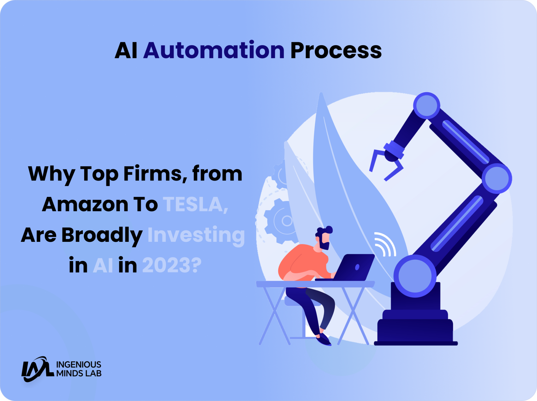 AI Process Automation | Why Top Firms, From Amazon to Tesla, Are ...