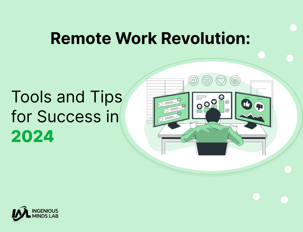 Remote Work Revolution: Tools and Tips for Success in 2024 - Web and ...