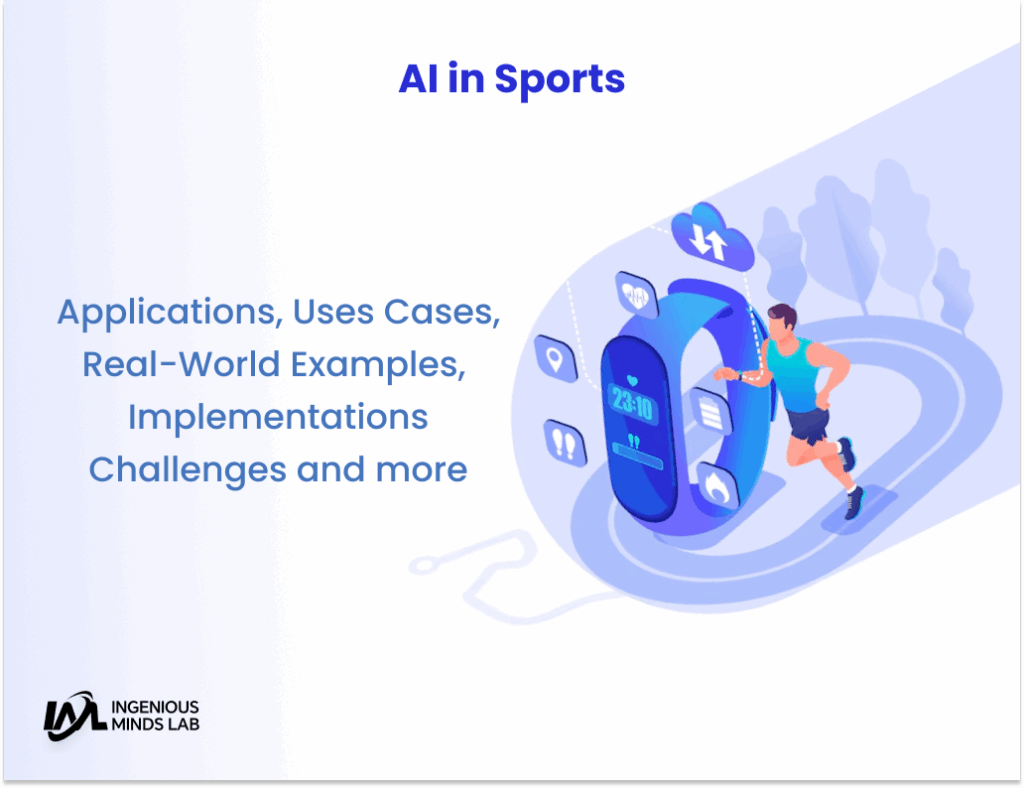 AI in Sports: Applications, Use Cases, Real-World Examples ...
