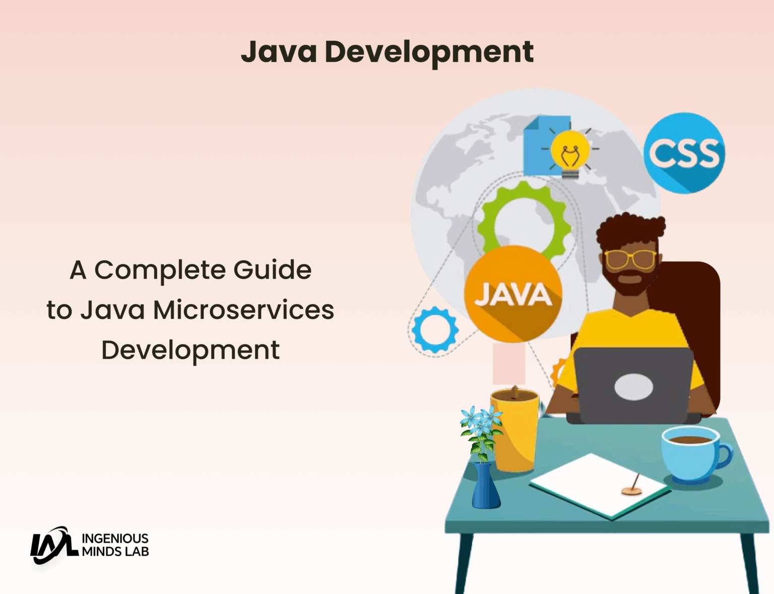 A Complete Guide to Java Microservices Development
